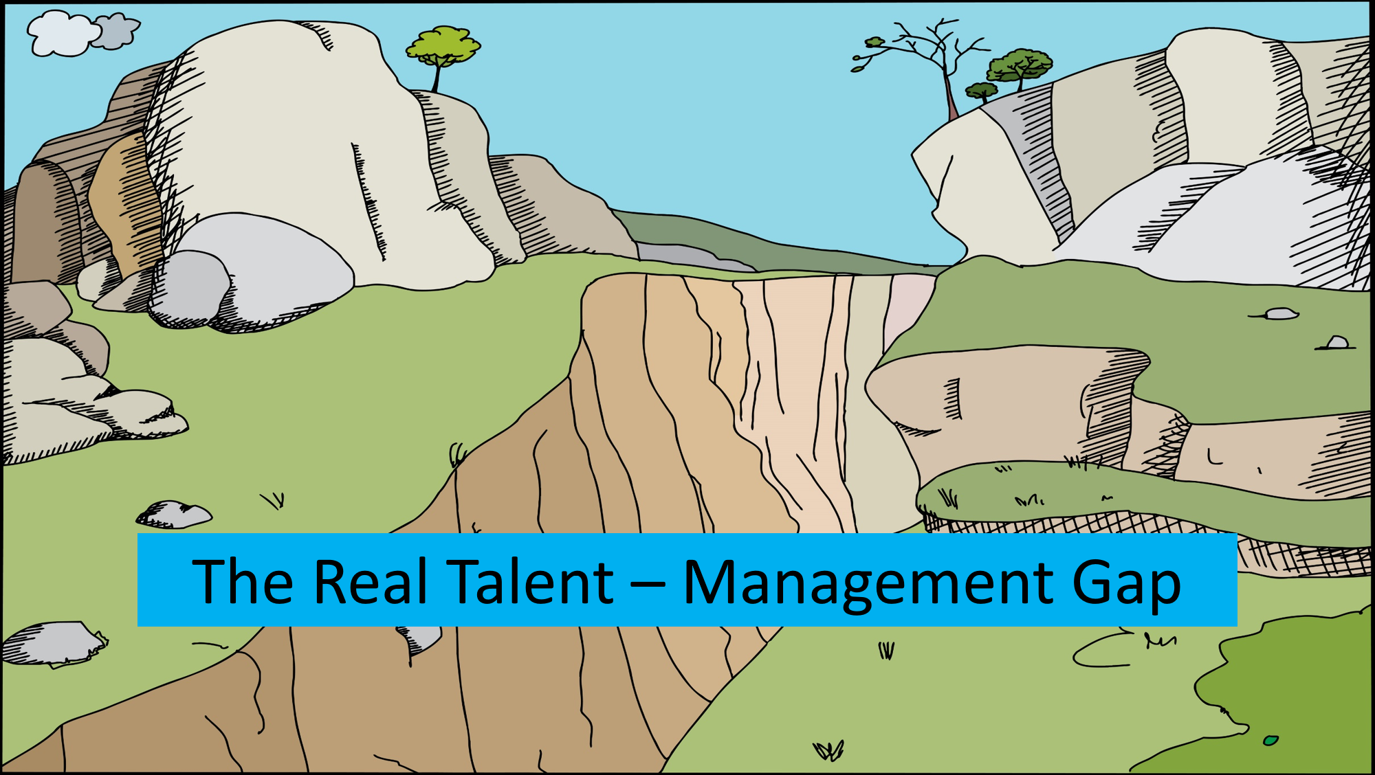 The Real Talent - Management Gap - Generator Talent | Generator Talent